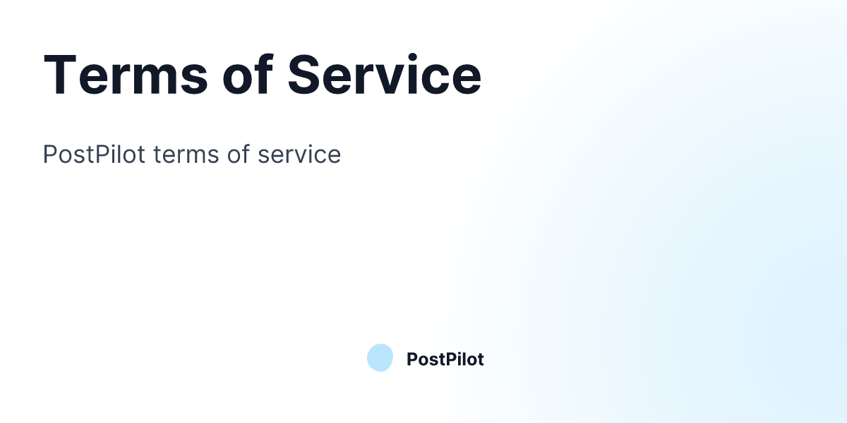 Terms of Service | PostPilot